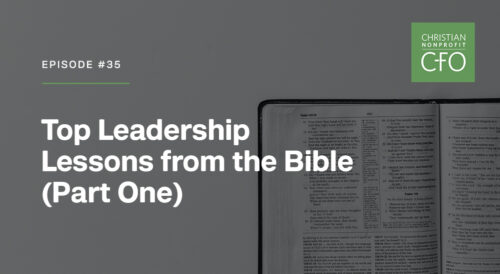 35 - Top Leadership Lessons from the Bible - Part 1 – Christian ...